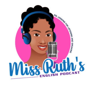 Membership Levels - Miss Ruth's English Podcast